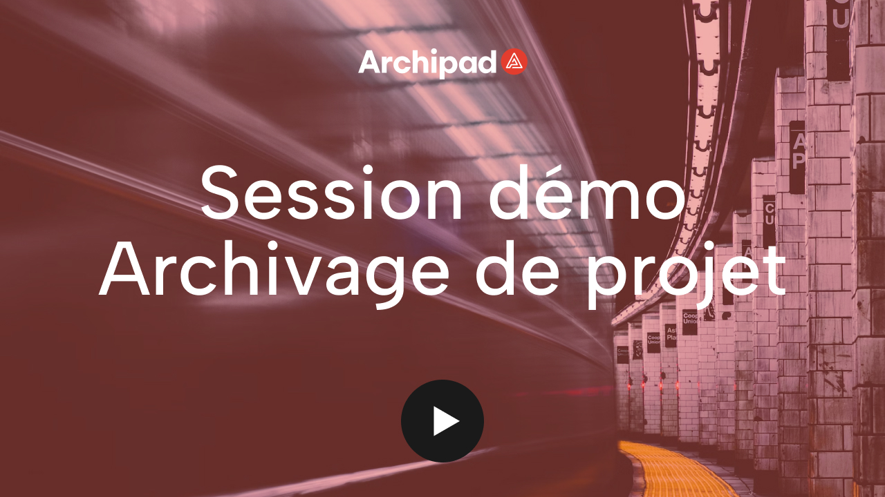 Gestion des projets - Archipad